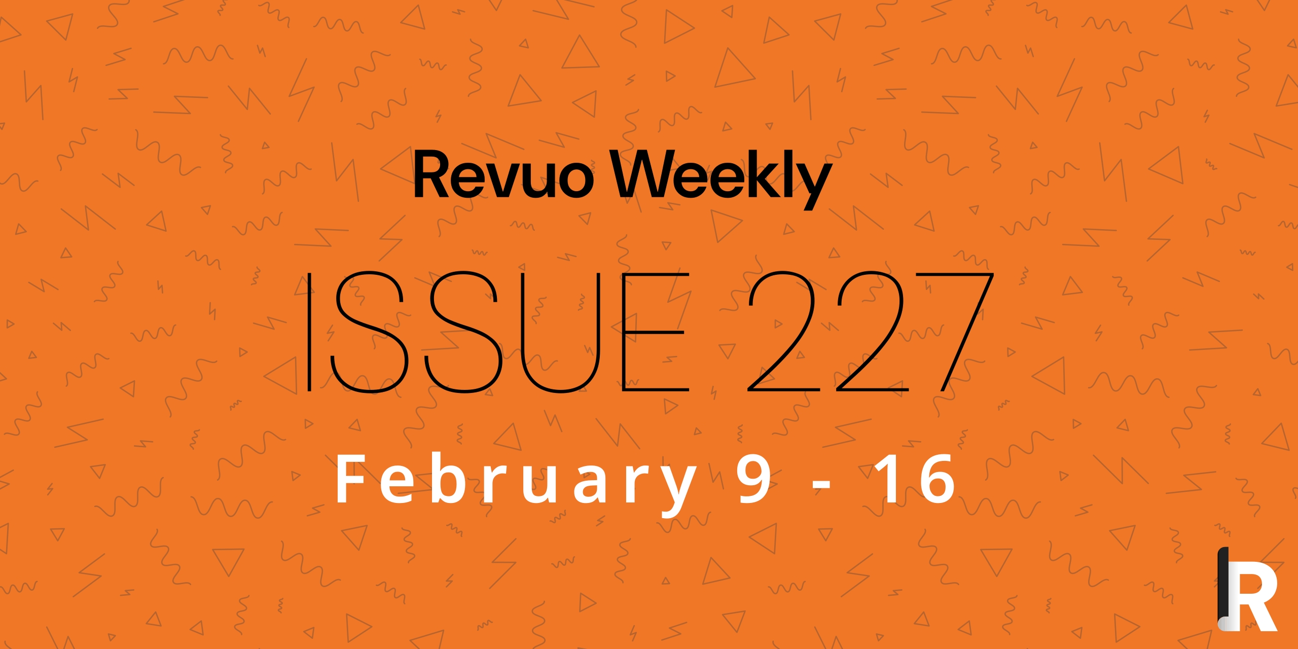 Issue 227: February 9 - 16, 2025